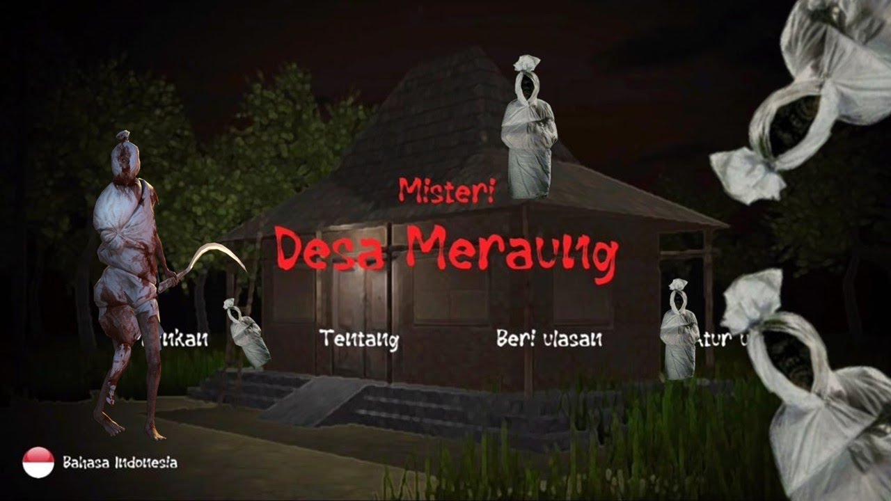 AKU DATANG KE SEBUAH DESA YANG PENUH MISTERI, DESA MERAUNG ...