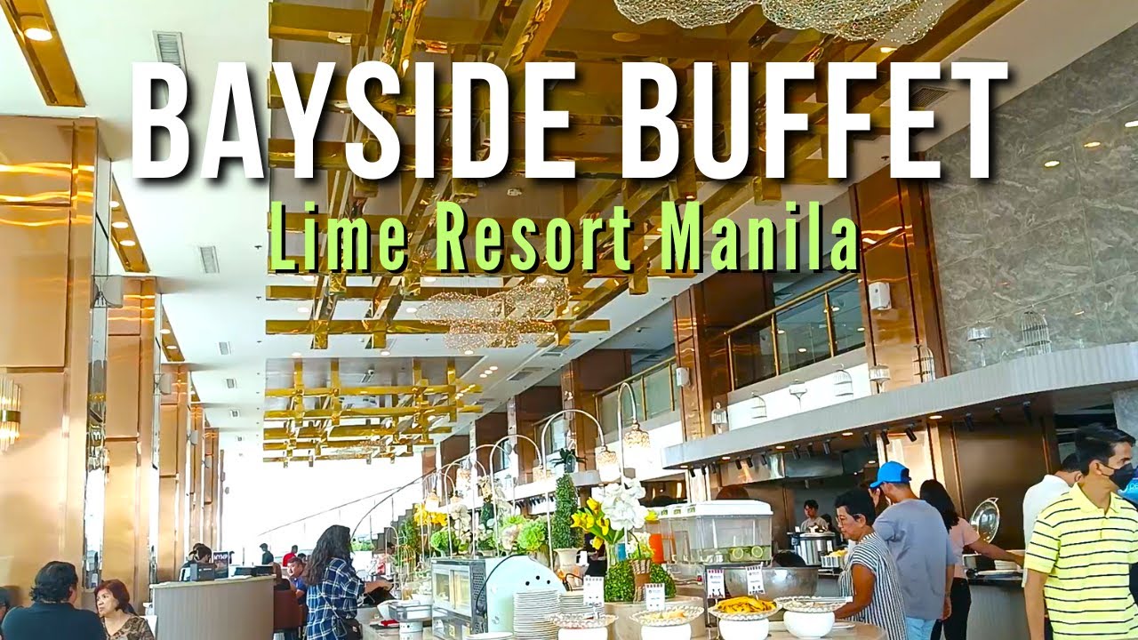 Indulging in a Sea of Flavors at BAYSIDE BUFFET in Lime Resort Manila ...