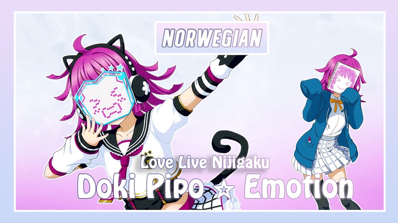 Doki Pipo Emotion // Norwegian - Love Live [Rina Birthday Solo] 🤖 - YouTube