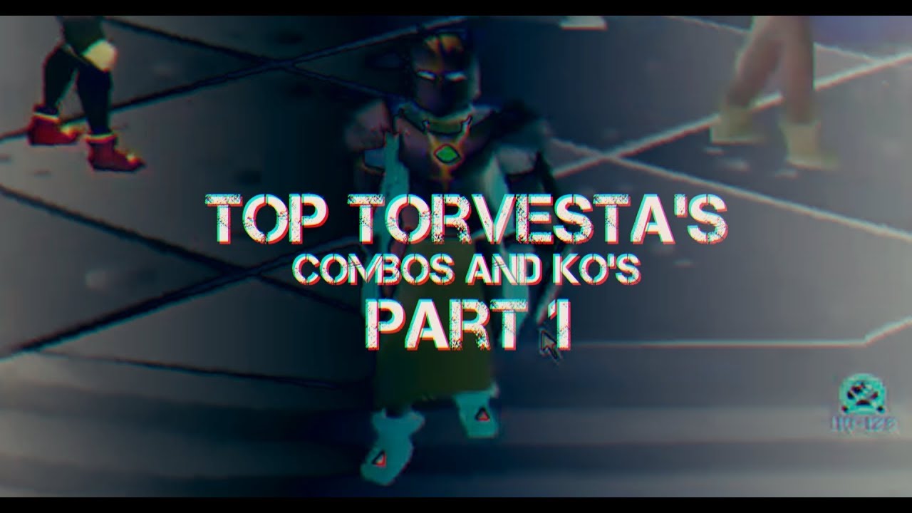 TORVESTA | Top Combo's and Max Hits! Part 1 - YouTube