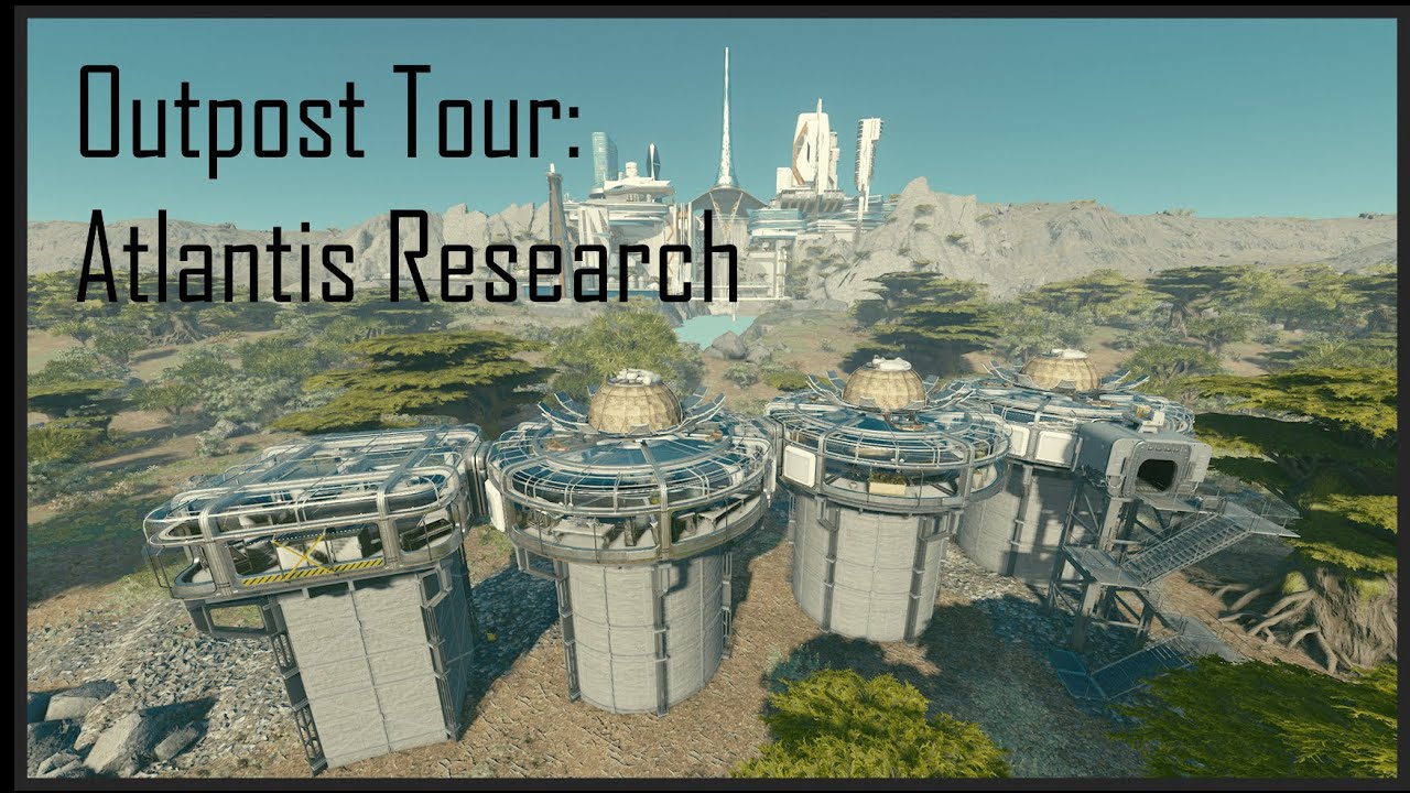 Outpost Tour: Atlantis Research - YouTube