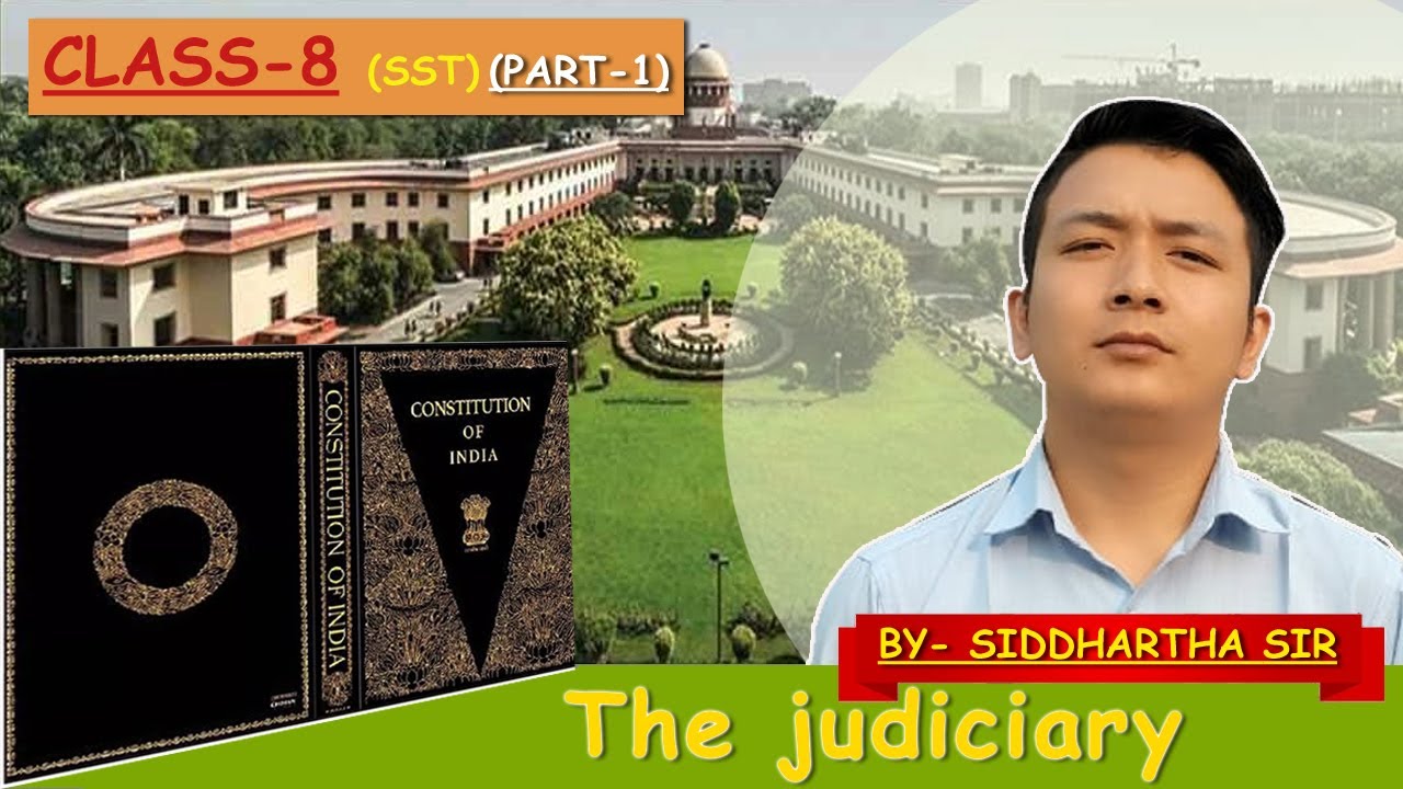 Class 8 SST II Part-1 The judiciary || RSCS NACHAP - YouTube
