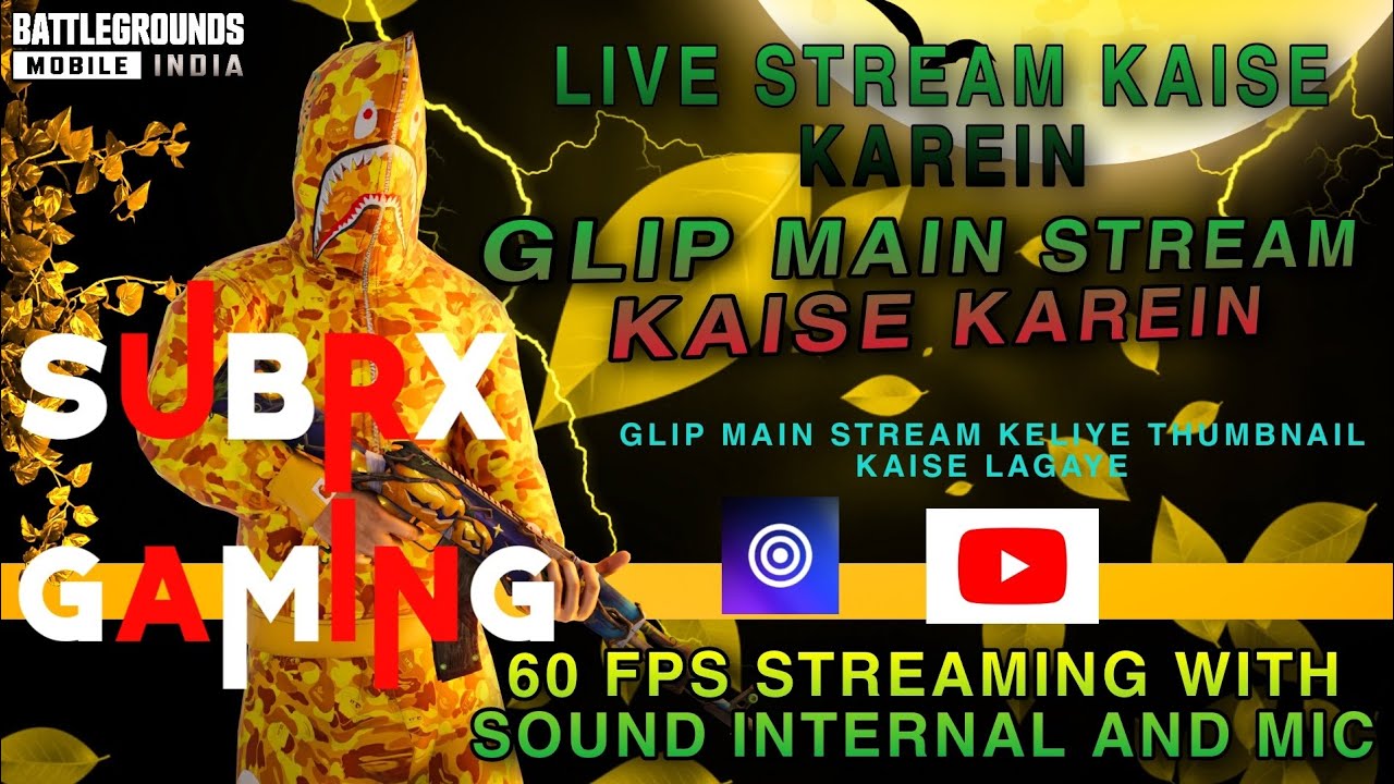 Stream Kaise Karte Hain Glip Main.Thumbnail Kaise Add Kare Glip Main ...