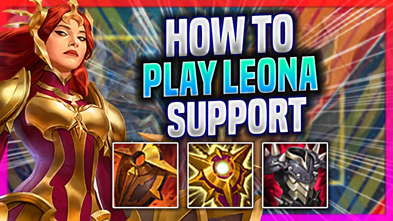 LEARN HOW TO PLAY LEONA SUPPORT LIKE A PRO! | Challenger Plays Leona ...