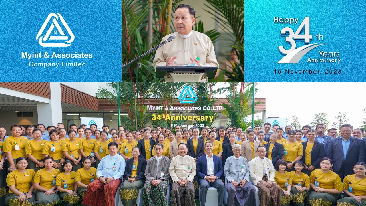 Myint & Associates Co., Ltd (M&AS 34th Anniversary) - YouTube