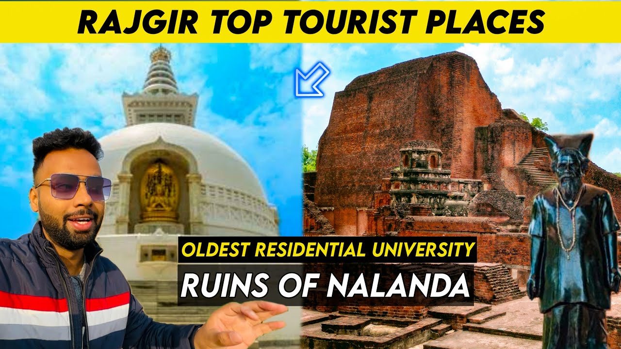 Top Tourist Places In Rajgir | Vishwa Shanti Stupa Rajgir | Ruins Of ...