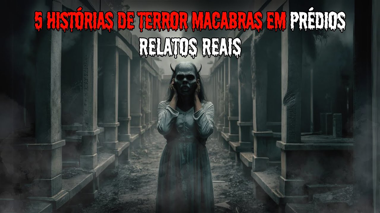 30 MINUTOS de HISTORIAS de TERROR REAIS EM EDIFÍCIOS Relatos REAIS ...