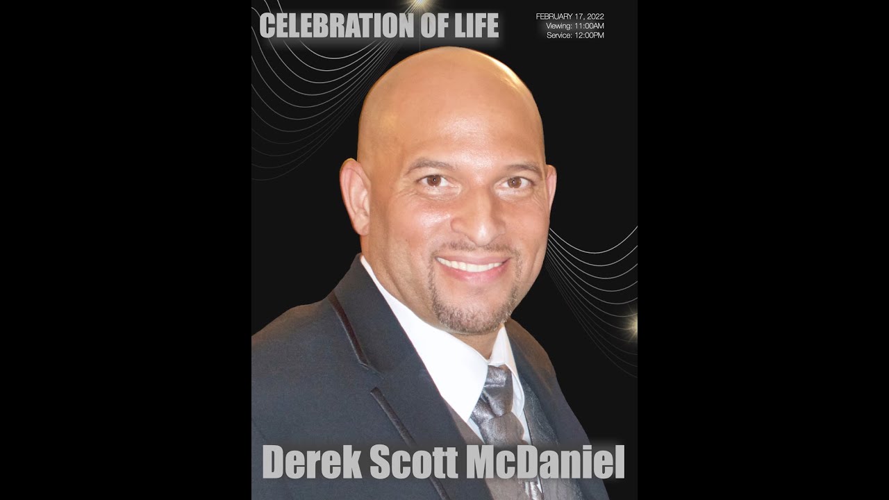 Celebration of Life for Bro. Derek McDaniel - YouTube