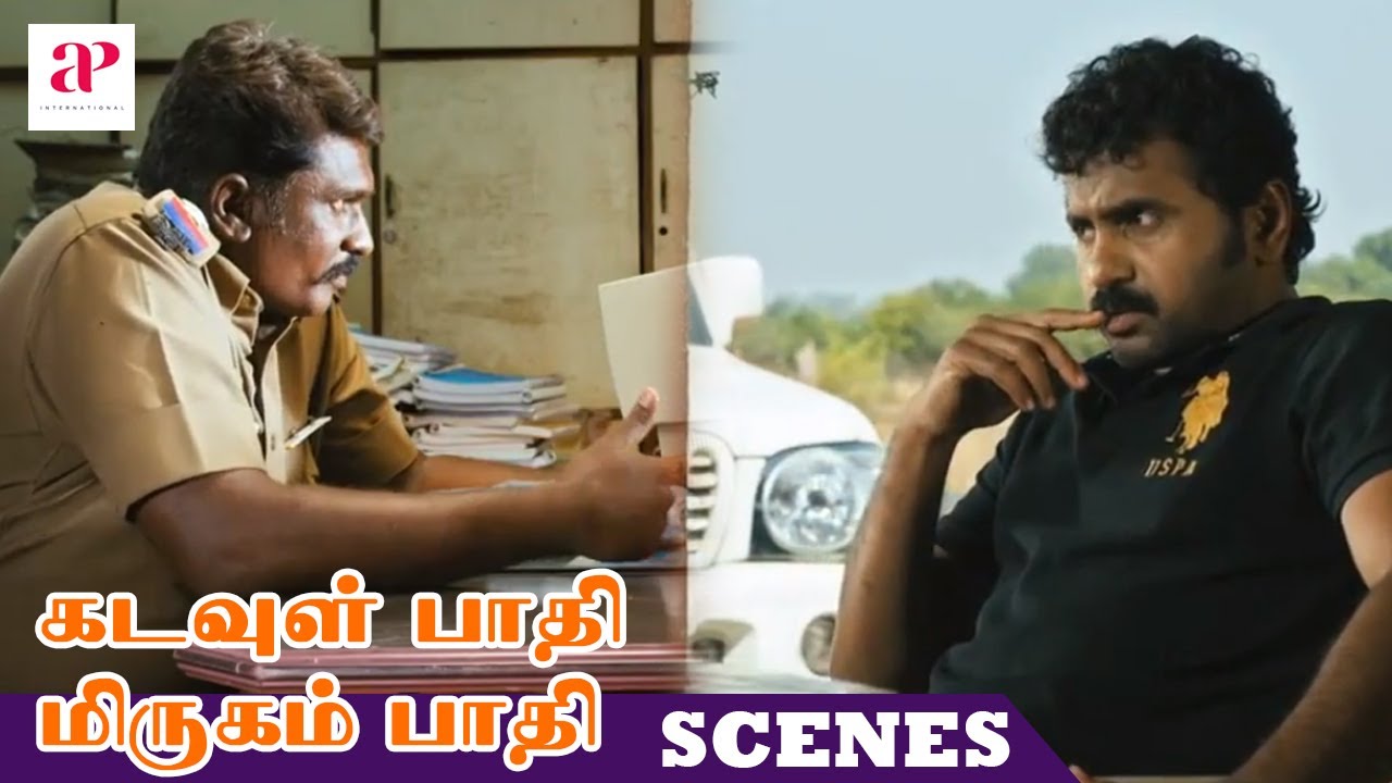 Kadavul Paathi Mirugam Paathi Scenes | Sethu conducts inquiry ...