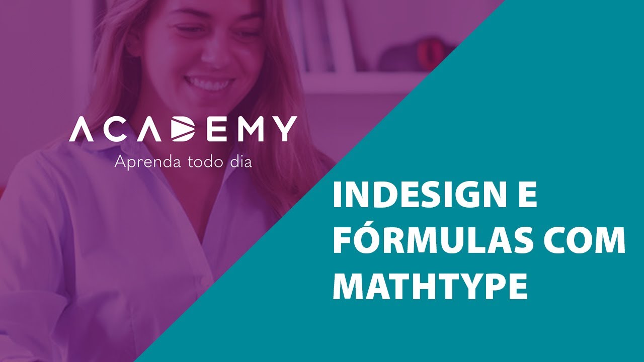InDesign e Fórmulas com MathType - YouTube