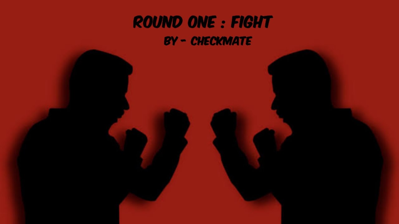 Round One : Fight || Checkmate Music || Official Audio - YouTube