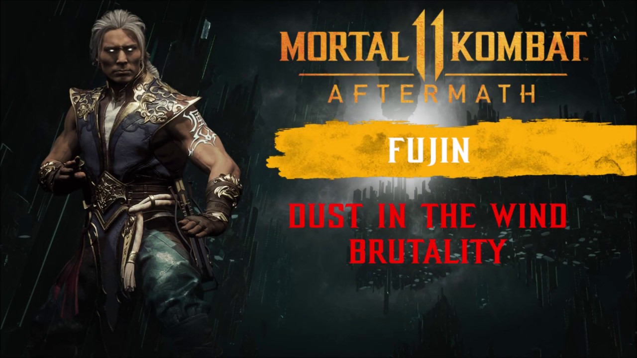 Mortal Kombat 11 Aftermath - Fujin: Dust In the Wind Brutality - YouTube
