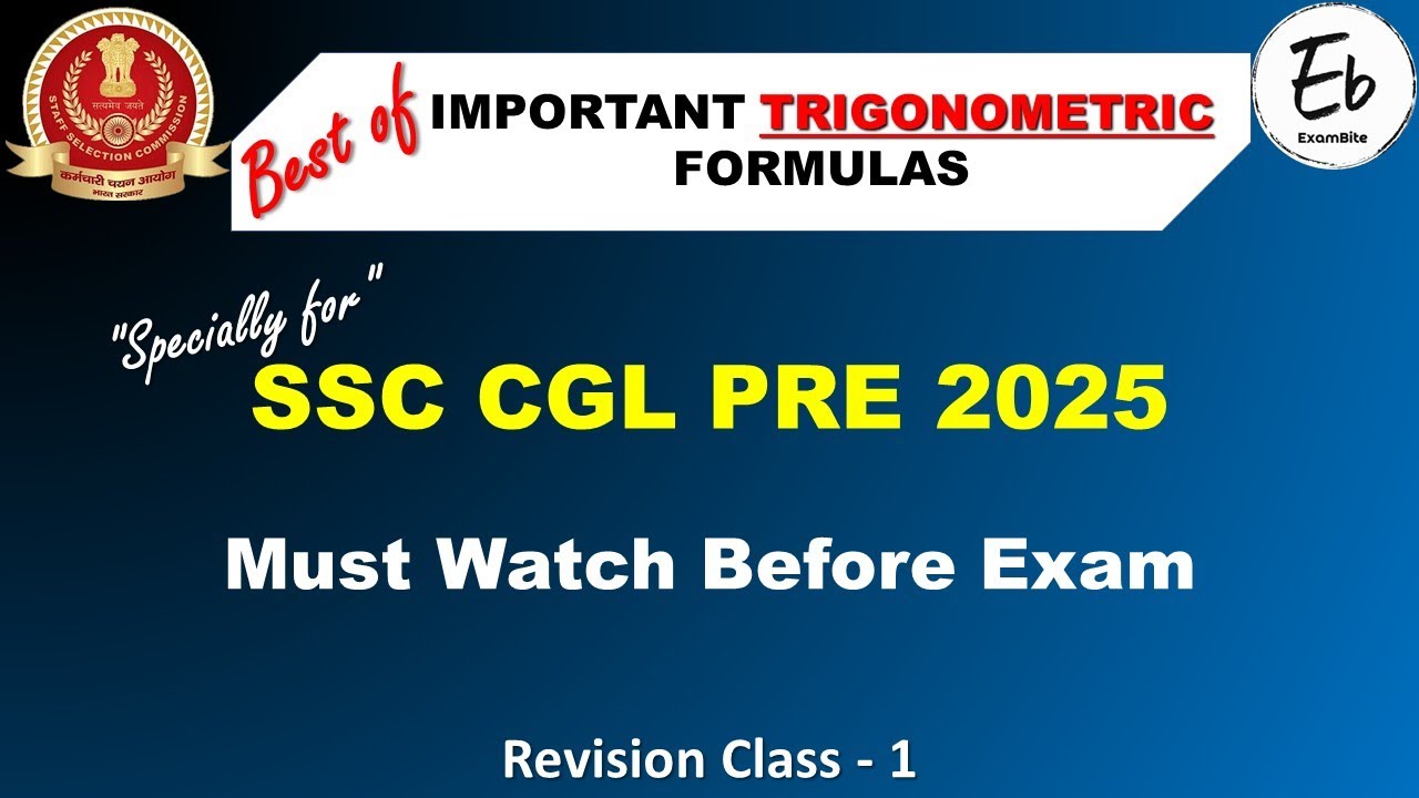 Important Formulas | Trigonometry | SSC CGL PRE 2025 | Revision Class 1 ...