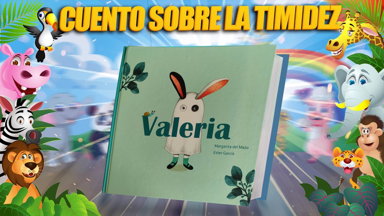 Valeria | CUENTOS INFANTILES | Cuentos EN ESPAÑOL 📖 | Cuentos para empezar el cole - YouTube