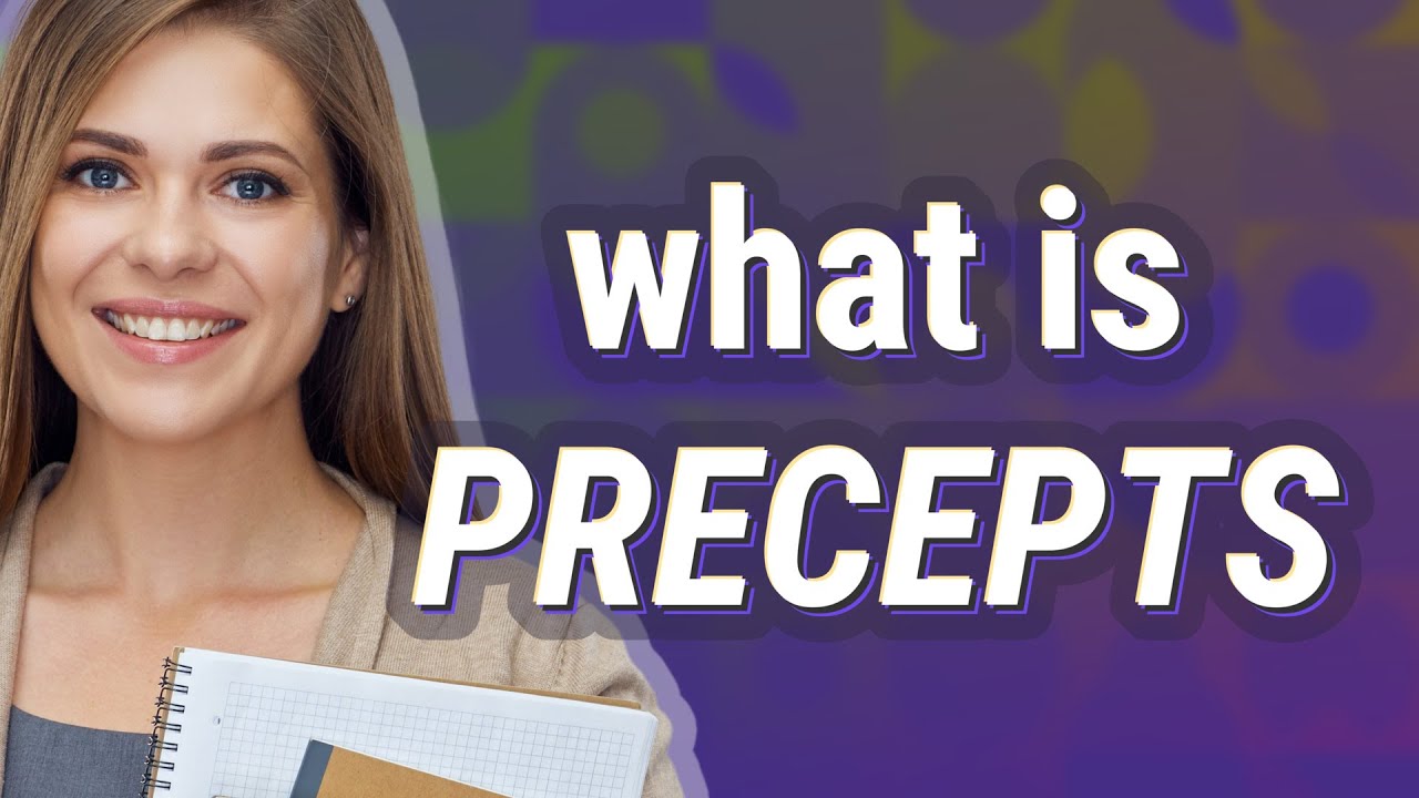 Precepts | meaning of Precepts - YouTube