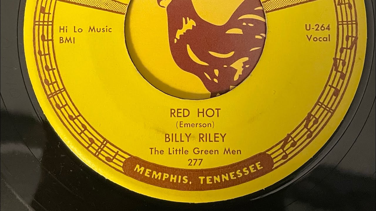 Red Hot / Pearly Lee - Billy Riley and the Little Green Men 45 RPM ...