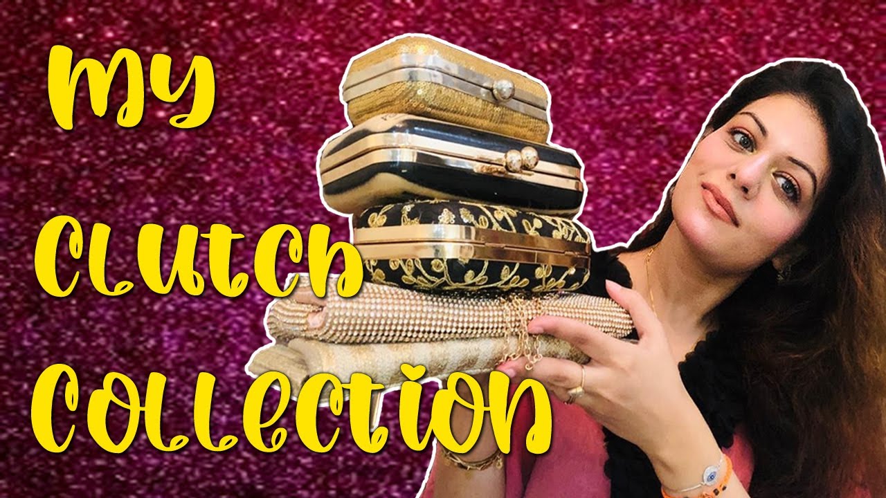 My Clutch Collection - YouTube