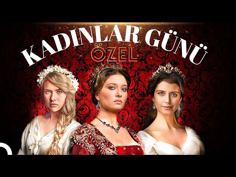 8 Mart Dünya Kadınlar Günü Özel Klip | Muhteşem Yüzyıl: Kösem
