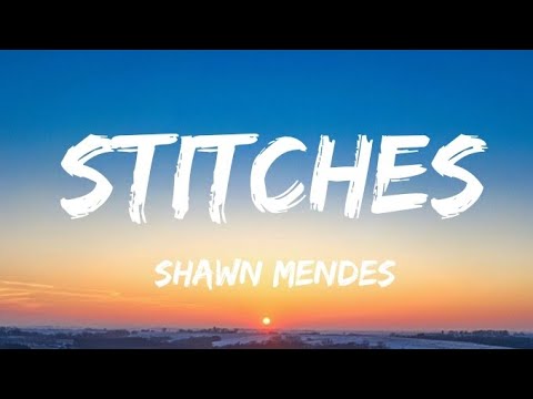 Shawn Mendes - Stitches (Lyrics) - YouTube