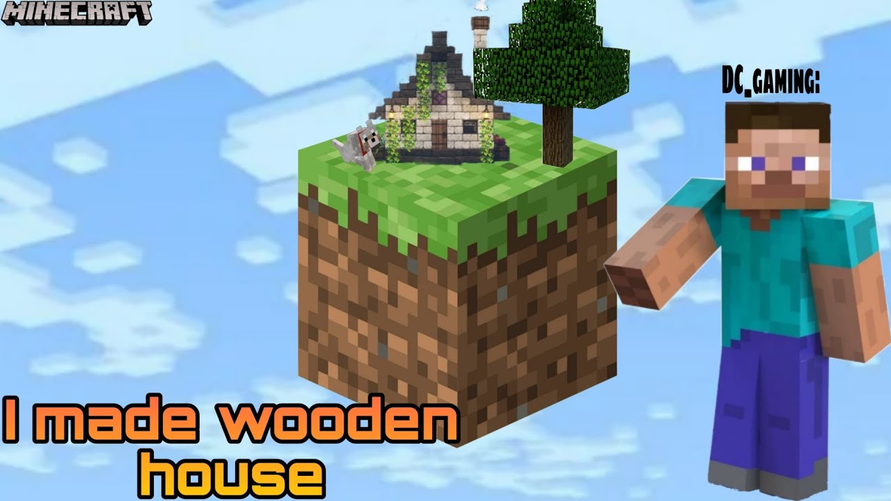my old one block world !! I made wooden house 🏡!! in Minecraft survival ...