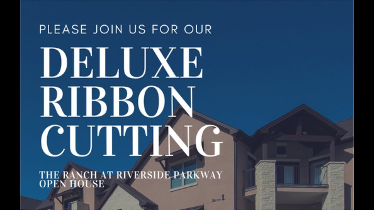 The Ranch at Riverside Parkway | Ribbon Cutting - YouTube