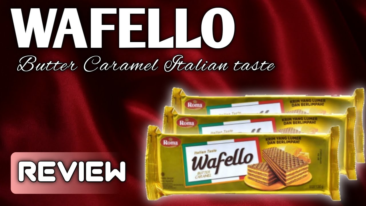 Roma wafello butter caramel italian taste review - YouTube