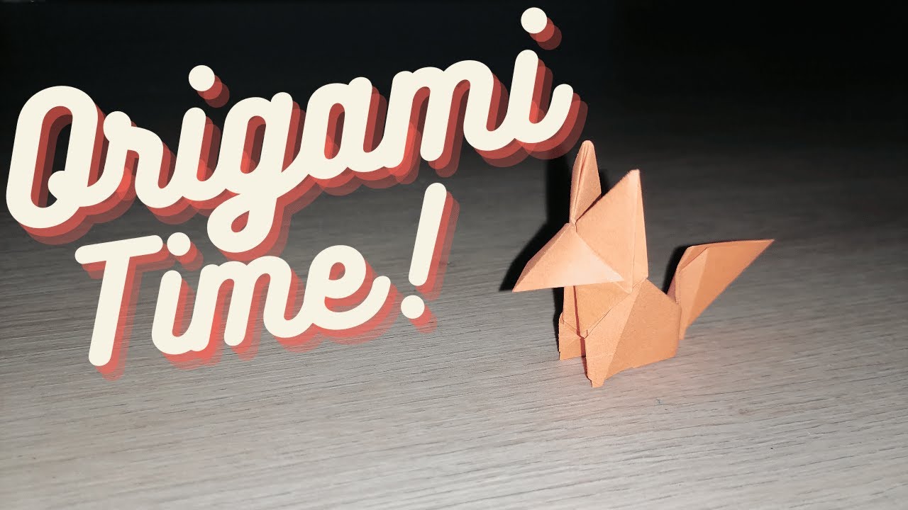 Origami Time! - Le Renard - YouTube