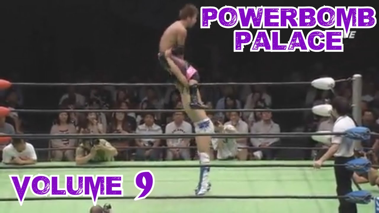 Powerbomb Palace Vol. 9 (Powerbomb Palace) - YouTube
