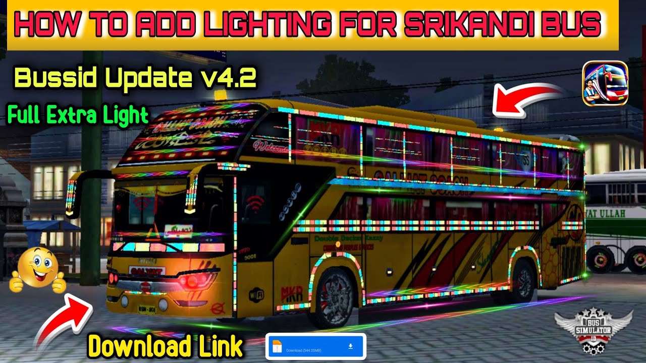 How to Add Lighting File For Srikandi Bus ! Bussid Update v4.2 Srikandi ...