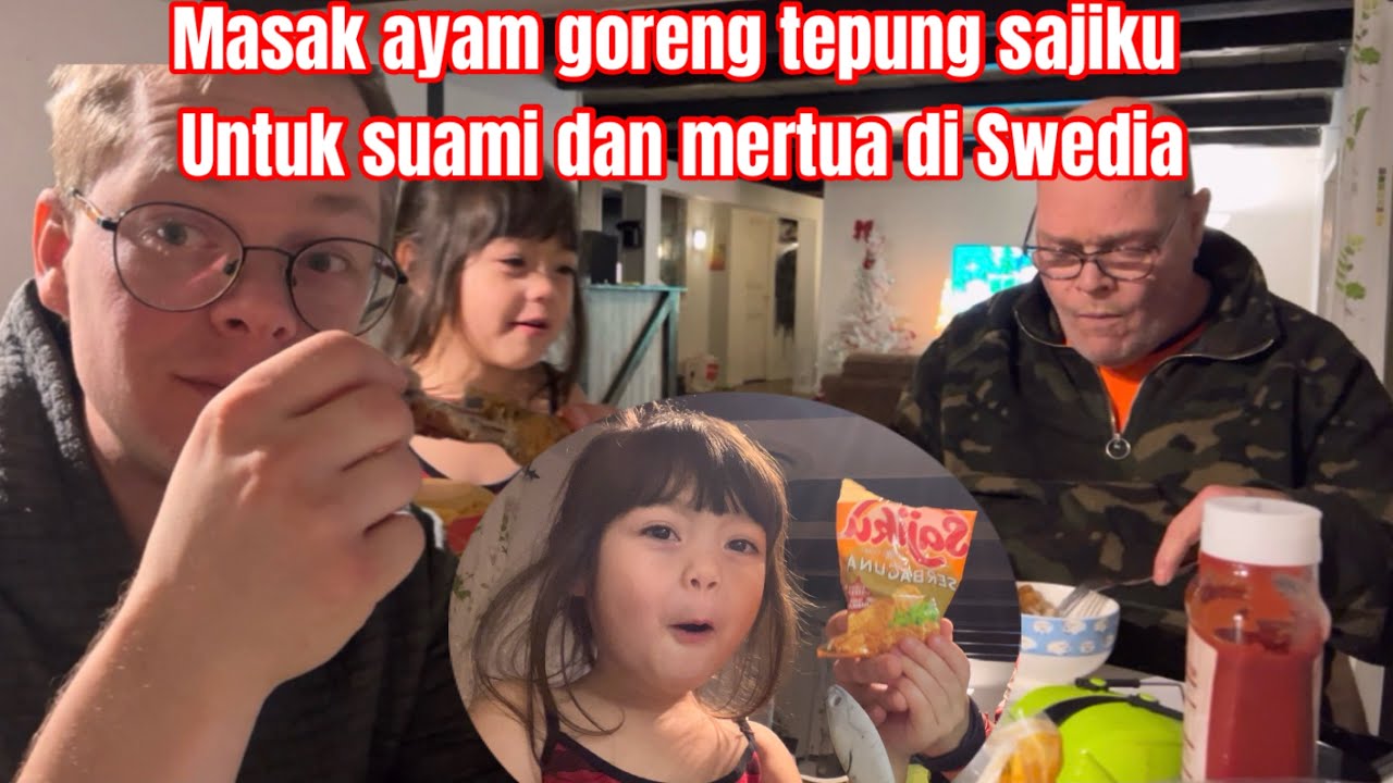 Masak ayam goreng tepung sajiku buat suami dan papa mertua di Swedia ...