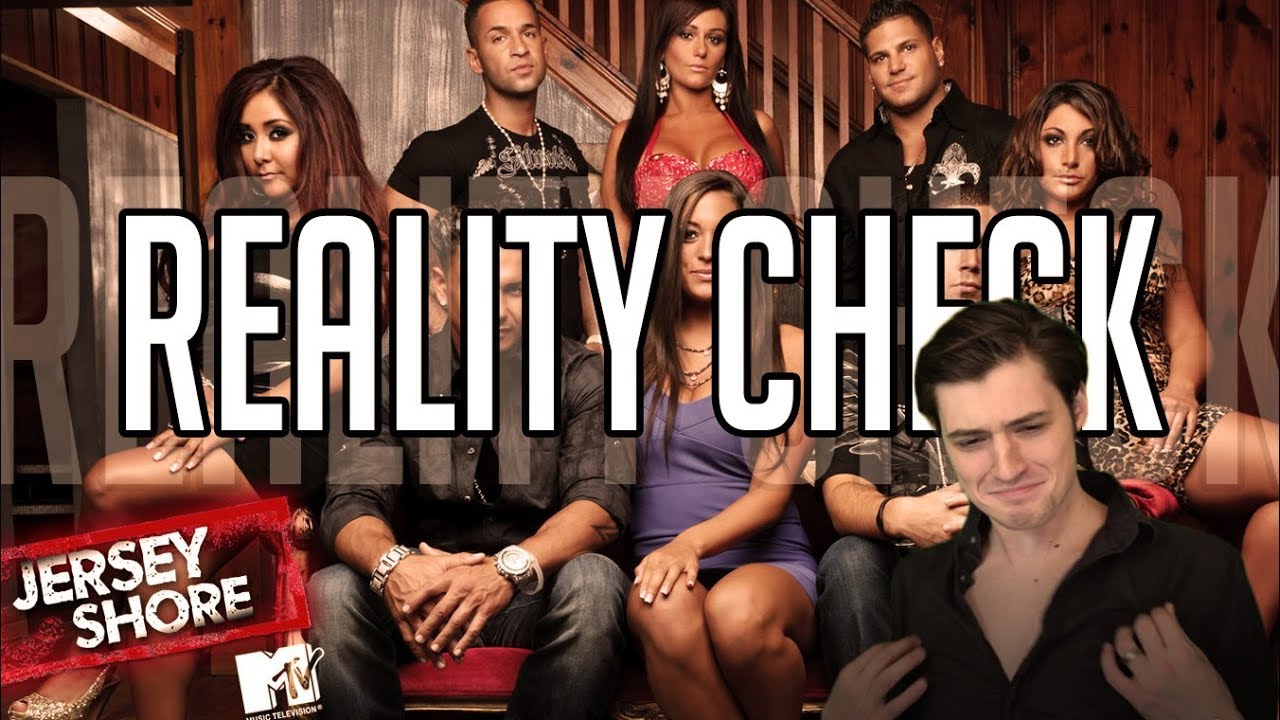 Reality Check: Jersey Shore - YouTube