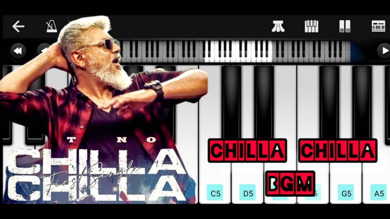 Chilla Chilla song BGM | Piano Cover | Perfect Piano Cover | Ajith ...