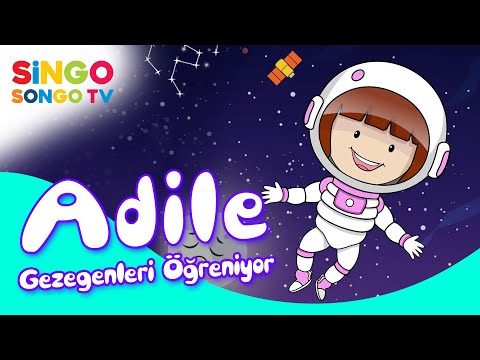 ADİLE Gezegenleri Öğreniyor 🌍🪐 – SingoSongo TV I İsme Özel Çocuk Şarkıları 🎵