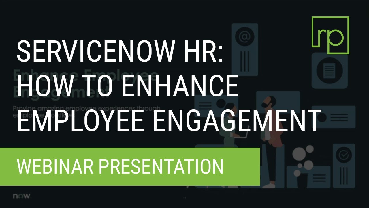 HR Service Delivery in ServiceNow - How to Enhance Employee Engagement ...