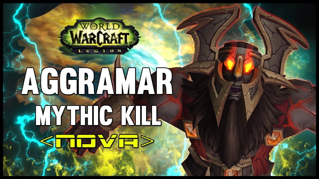 Nova vs Aggramar Mythic - YouTube
