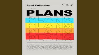 Rend Collective - Plans Chords - Chordify