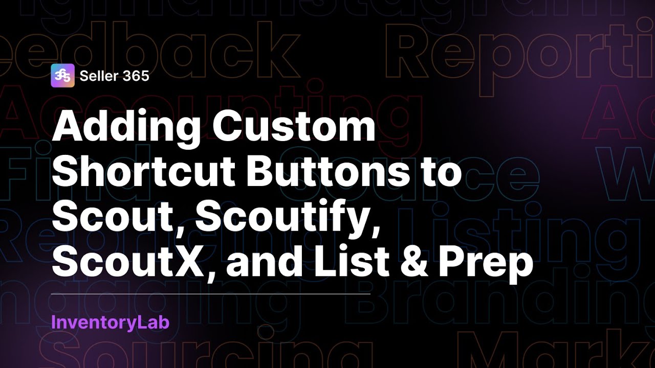 Adding Custom Shortcut Buttons to Scout, Scoutify, ScoutX, and List ...