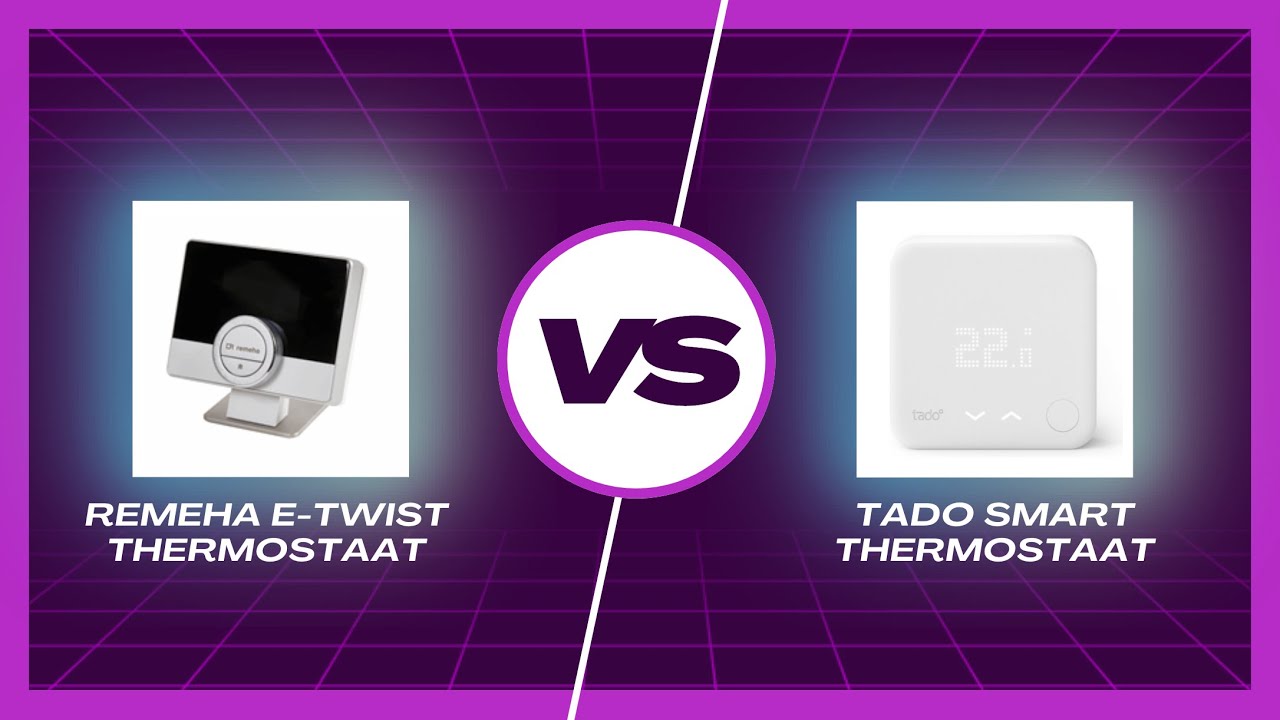 De Ultieme Strijd: Remeha eTwist vs. Tado° Smart Thermostat – Wie Wint ...
