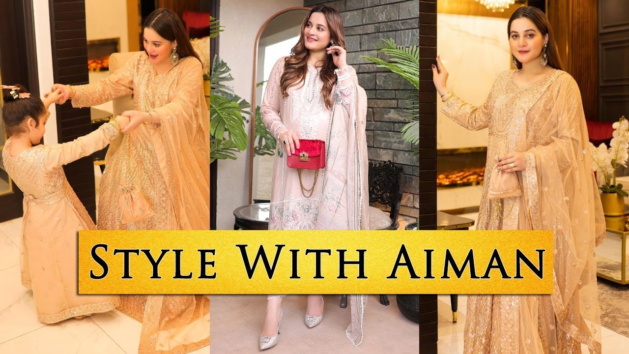 Style With Aiman Khan - YouTube