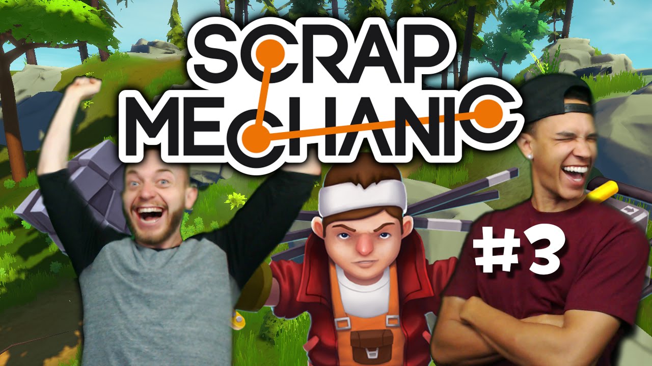 Scrap mechanic Part 3 - The Jaboody Show - YouTube