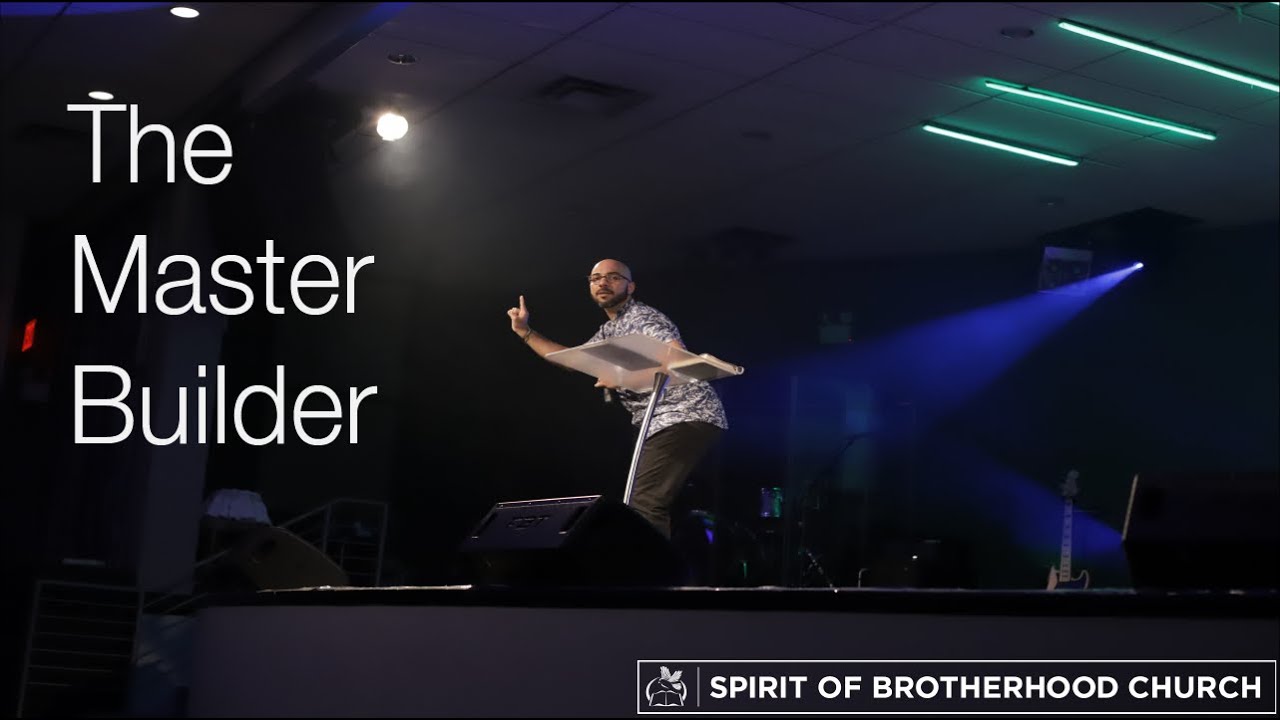 "The Master Builder" | Pastor Anthony Torres - YouTube