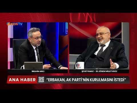 ERBAKAN AK PARTİ'NİN KURULMASINI İSTEDİ