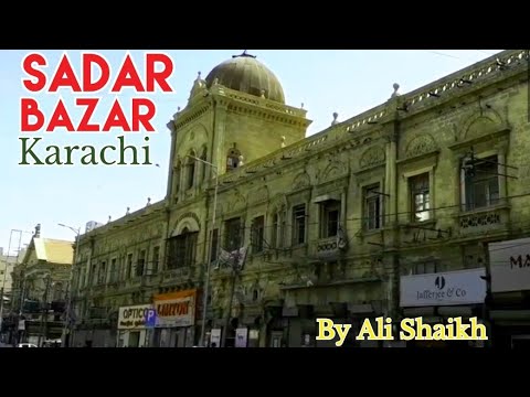 Sadar bazar Karachi / Sadar bazar buildings Karachi ( Karachi travel ...