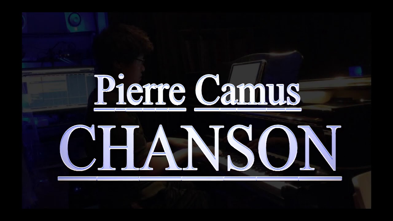 Pierre Camus / CHANSON - YouTube