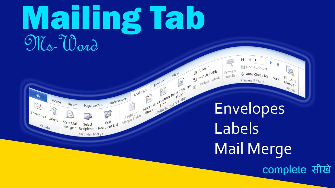 Mailing Tab In Ms Word Complete Information Mailings MailMerge Mailing Tab In Ms Word Complete Information Mailings MailMerge