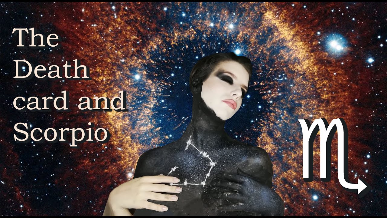 The Death Card and Scorpio (EXPLAINED) ⭑★ - YouTube