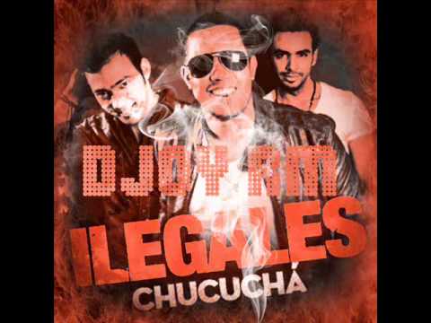 Ilegales - Chucucha (DJoy RM Remix 2013) - YouTube