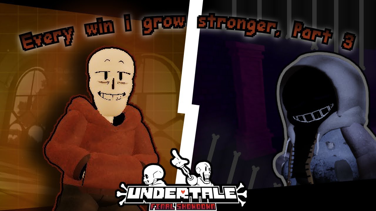 UFS But Every Win, I GROW STRONGER!! Part 3 FINALE (Roblox Undertale ...