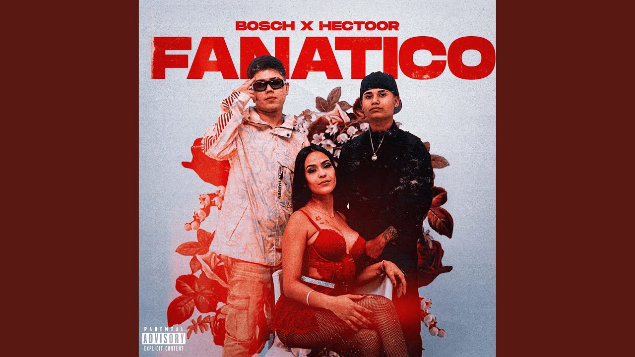 Fanatico (feat. Bosch) - YouTube Music