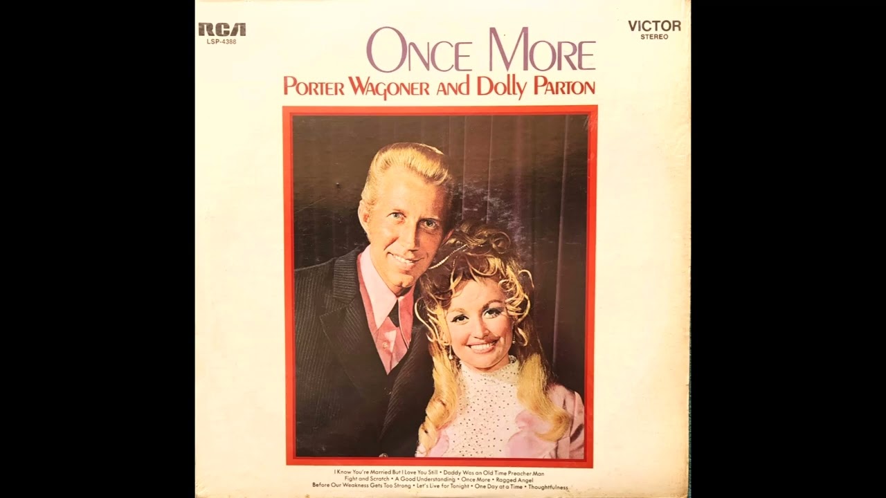 Daddy Was An Old Time Preacher Man , Porter Wagoner & Dolly Parton ...